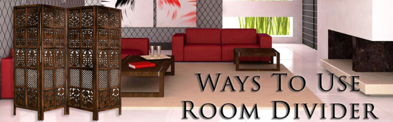 7 Basic Yet Effective Ways to Use Room Divider - Aarsun